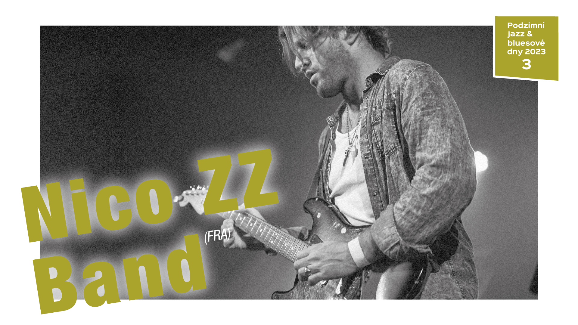 Podzimní jazz & bluesové dny 2023 pokračují: Nico ZZ Band | Kultura | Echo Valašska
